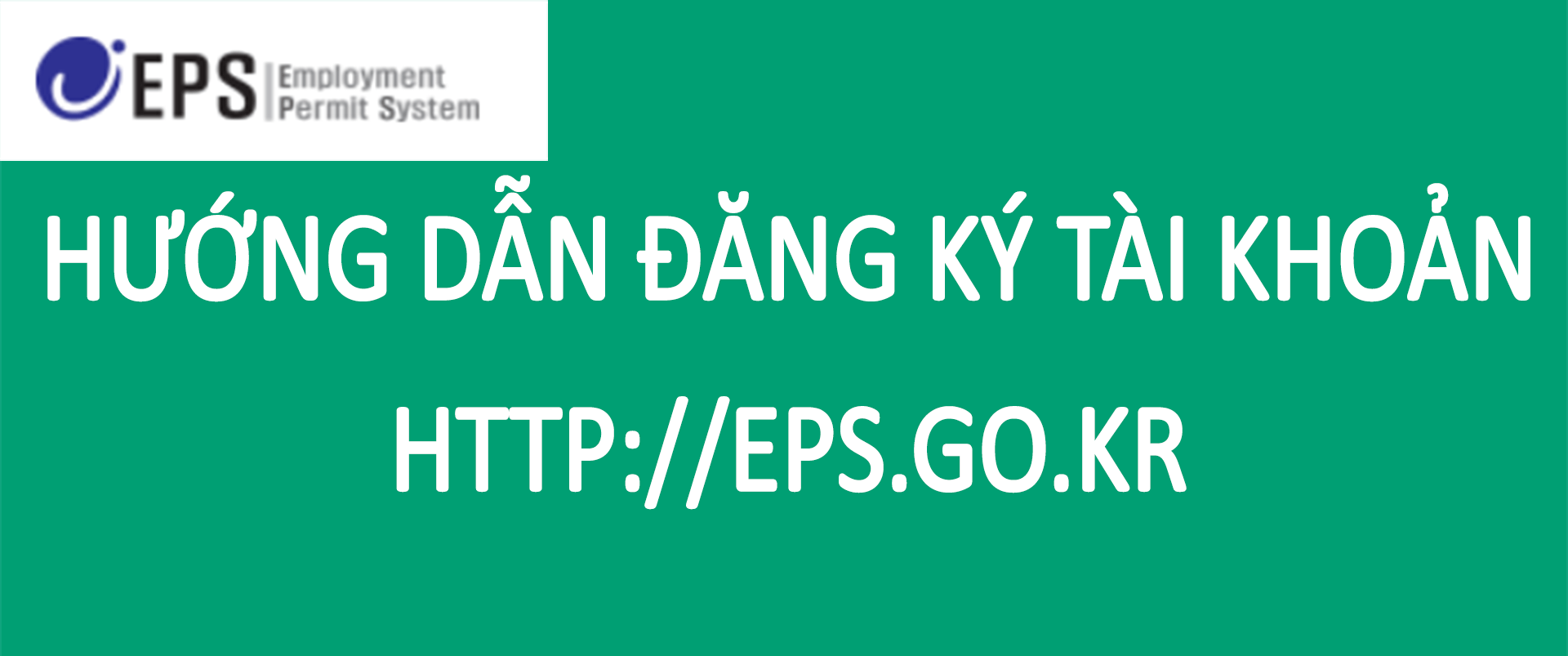 Hướng dẫn đăng ký tài khoản trên eps.go.kr
